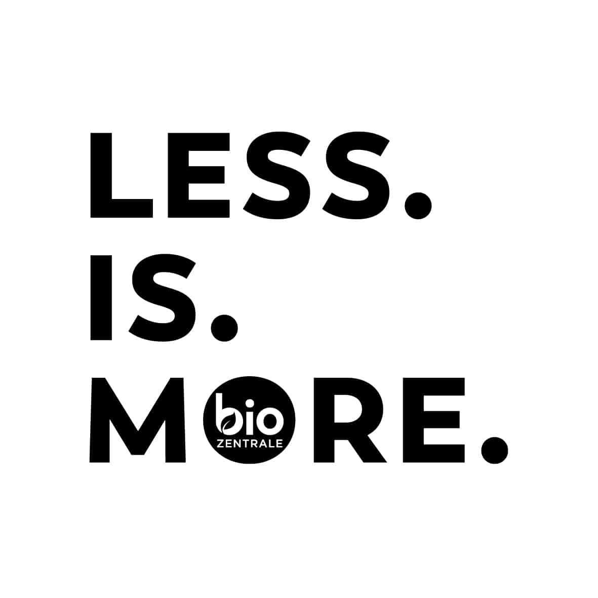 LESS. IS. MORE. – die neue Bio-Marke für vollen Genuss - vegconomist ...